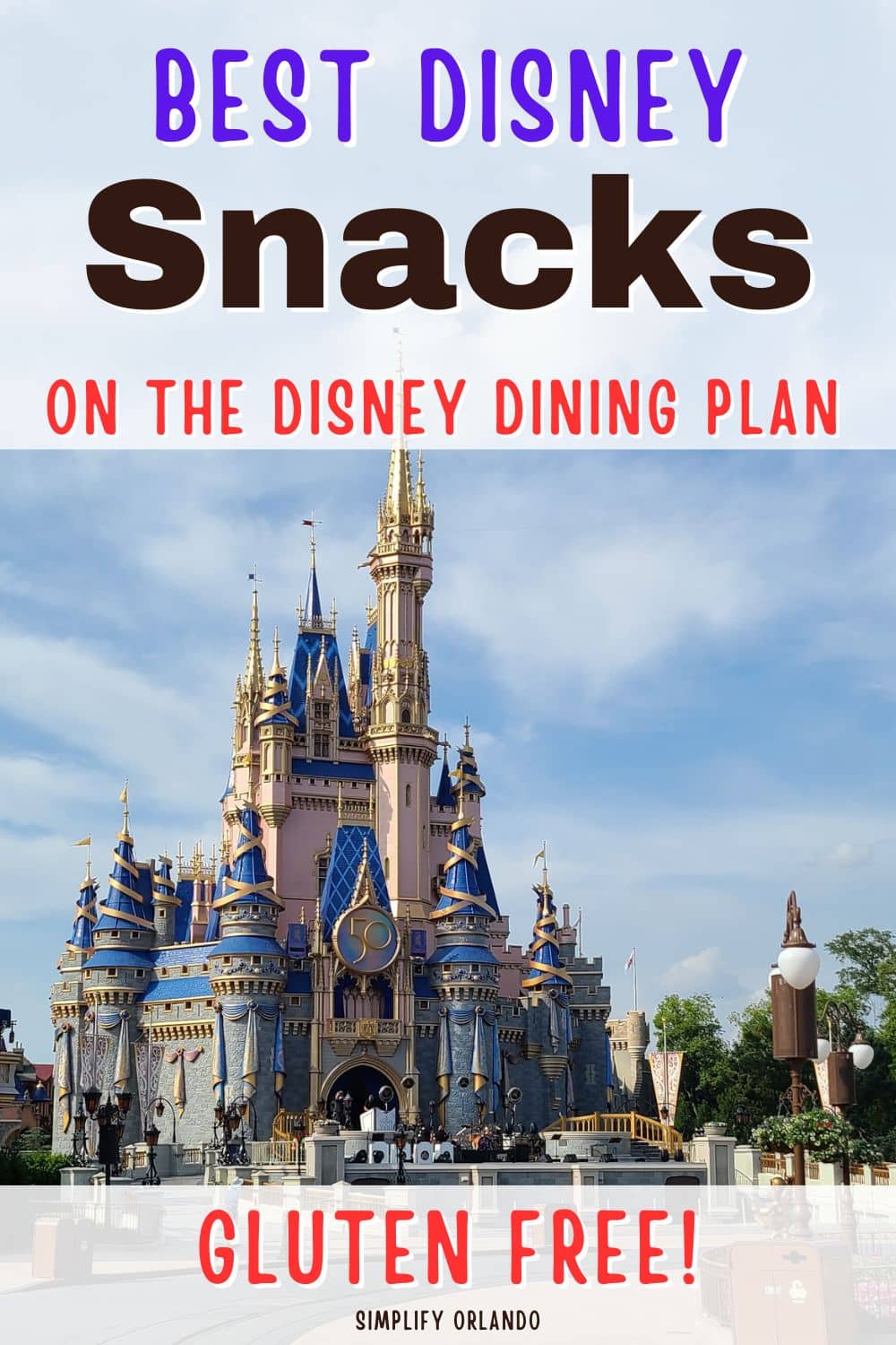 Best Disney Dining Plan Snacks that are Gluten Free! - simplifyorlando.com