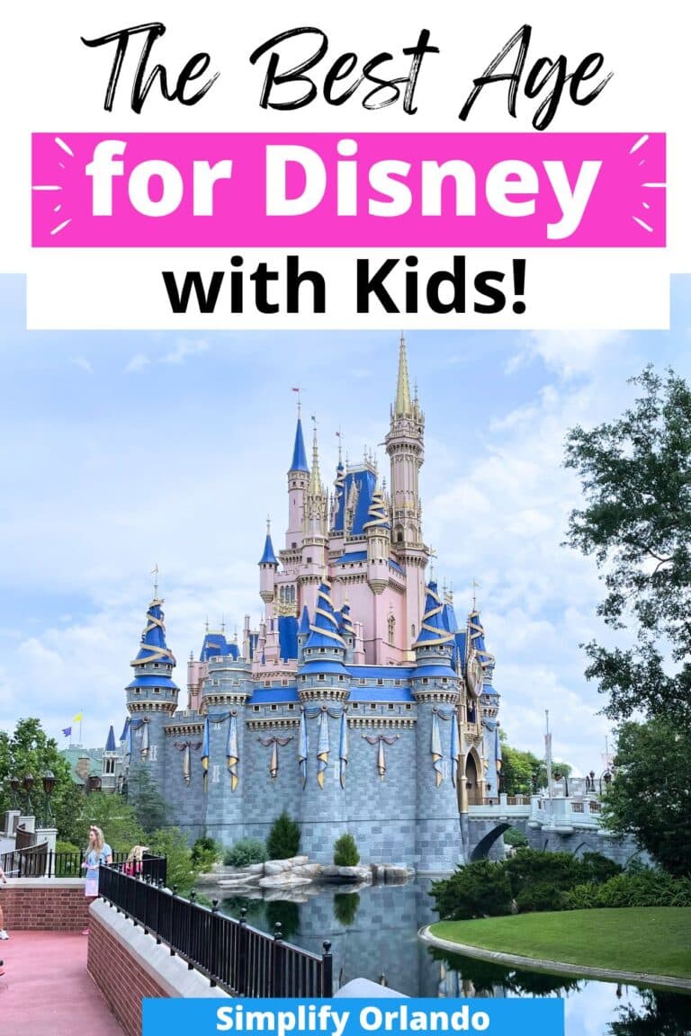 What is the Best Age For Disney World? - simplifyorlando.com